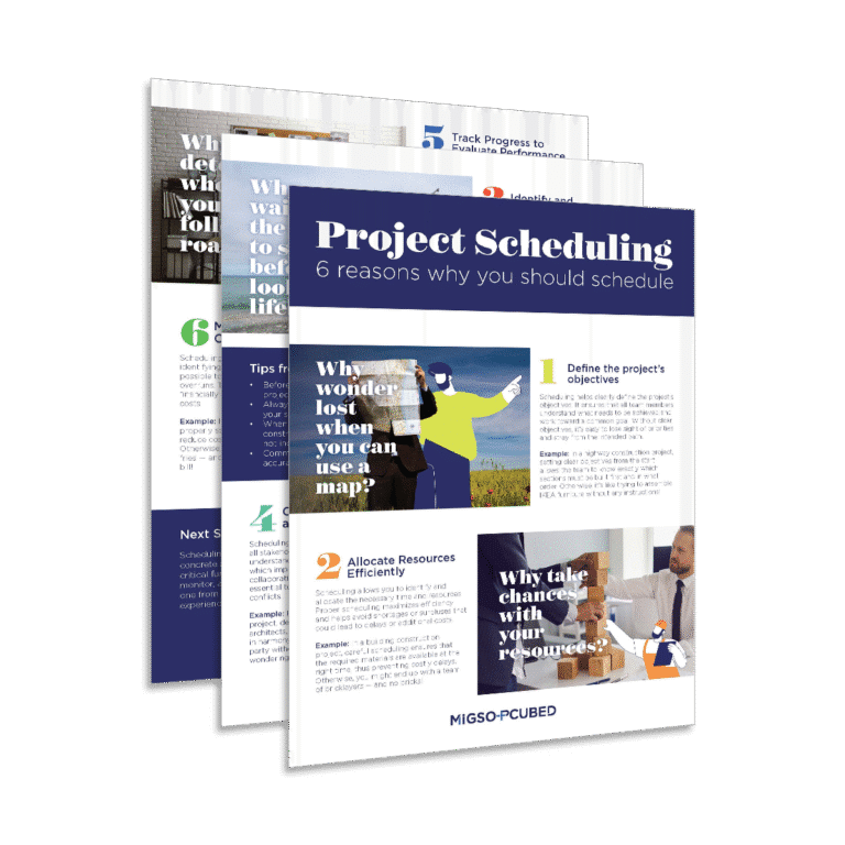 Project Scheduling Booklet: Why Schedule — MIGSO-PCUBED